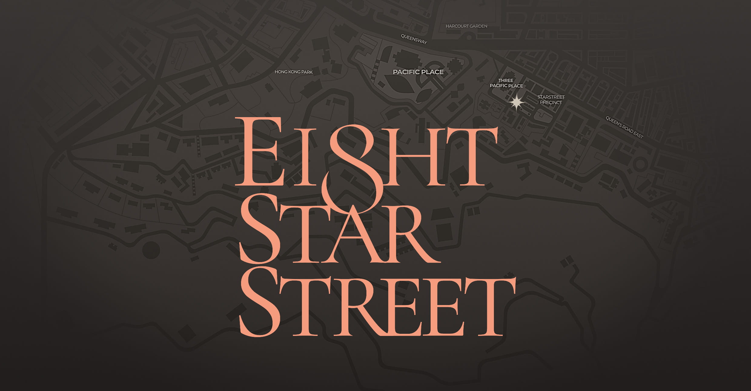 EIGHT STAR STREET